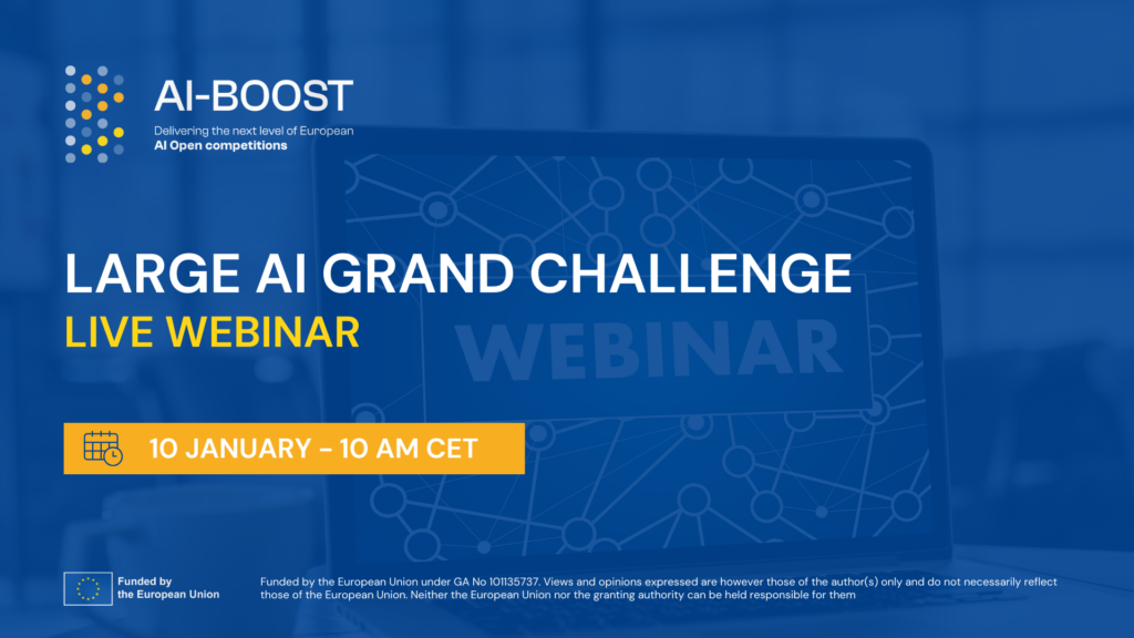 LARGE AI GRAND CHALLENGE – AI-BOOST LARGE AI GRAND CHALLENGE – AI-BOOST